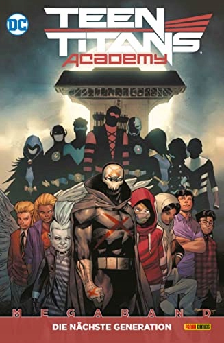 Teen Titans Academy - Die nachste Generation Megaband TIM SHERIDAN ... Teen Titans Academy - Die nachste Generation Megaband TIM SHERIDAN ...