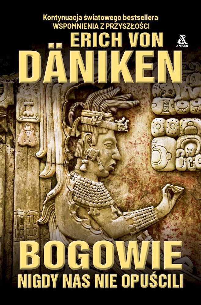 Bogowie nigdy nas nie opuścili, Erich Von Daniken - 12270626575 ... Bogowie nigdy nas nie opuścili, Erich Von Daniken - 12270626575 ...