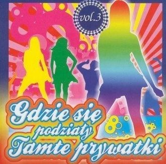 GDZIE SIĘ PODZIAŁY TAMTE PRYWATKI VOL. 3 CD - 12780680961 - oficjalne ...