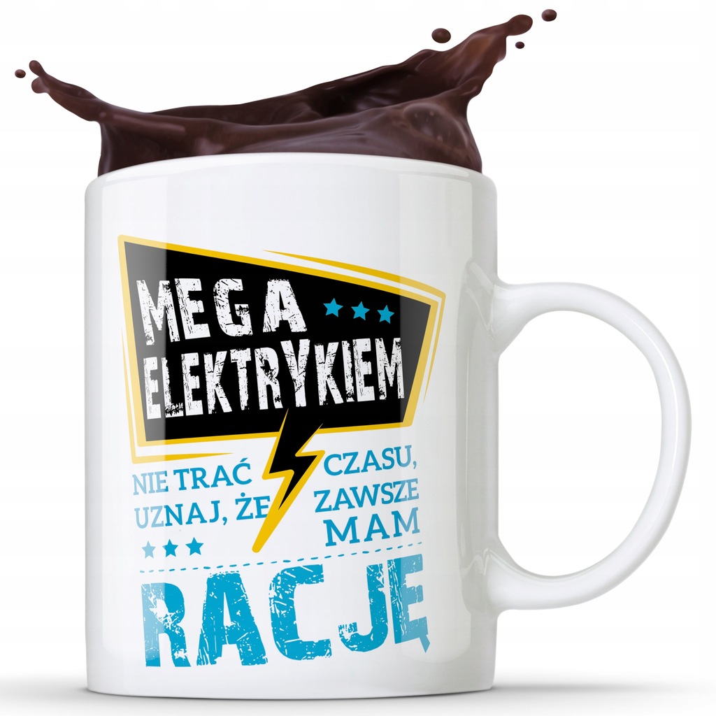 KUBEK JESTEM MEGA ELEKTRYKIEM ZAWSZE MAM RACJE - 13326204948 - oficjalne archiwum Allegro
