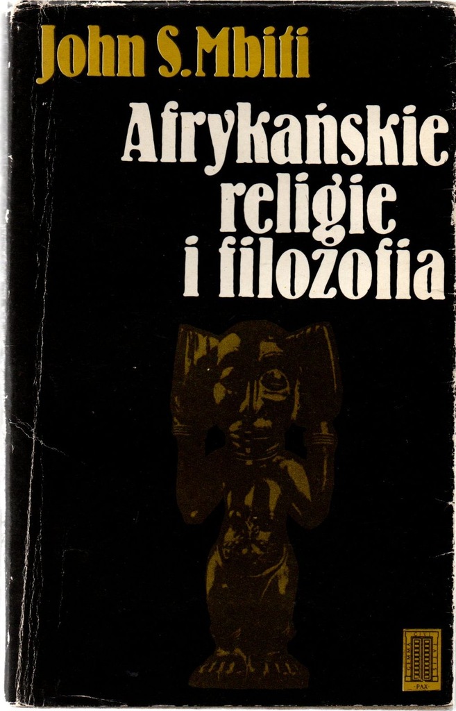 Afrykańskie religie i filozofia John S. Mbiti - 13140384419 - oficjalne ...