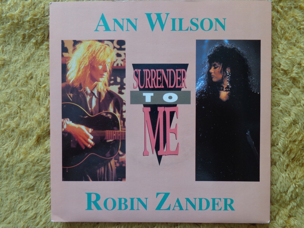 ANN WILSON / ROBIN ZANDER ~ SURRENDER TO ME SP 7`` - 12558411289 ...