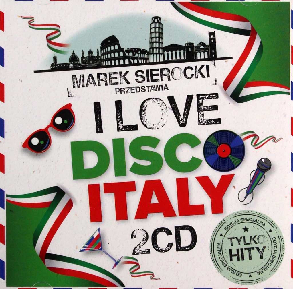 MAREK SIEROCKI PRZEDSTAWIA: I LOVE DISCO ITALY (2C - 10696185046 - oficjalne archiwum Allegro