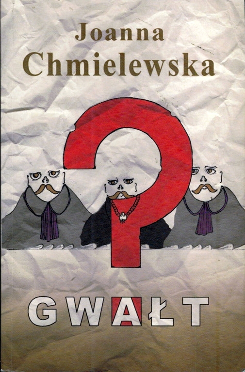Joanna Chmielewska - GWAŁT (Wydawnictwo Klin) - 12848193346 - oficjalne archiwum Allegro
