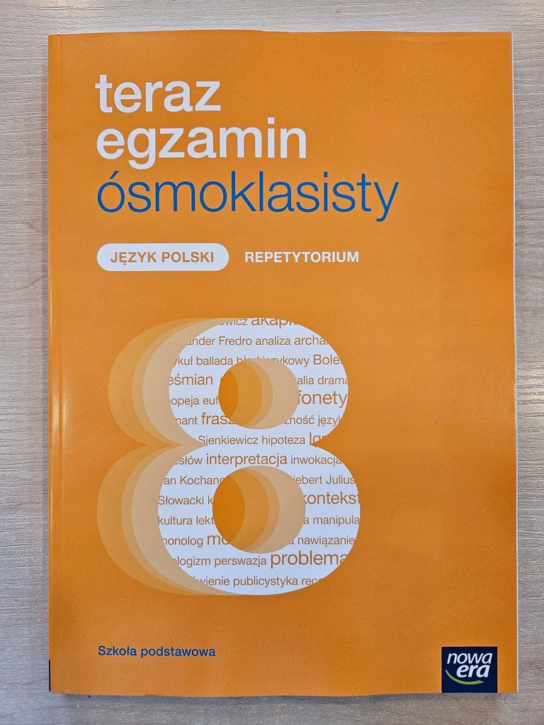 TERAZ EGZAMIN ÓSMOKLASISTY J. POLSKI REPETYTORIUM NOWA ERA 24H CKE 2025 - 17147263509 ...
