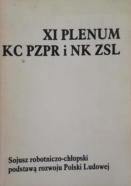 XI Plenum KC PZPR i NK ZSL - 11972400784 - oficjalne archiwum Allegro