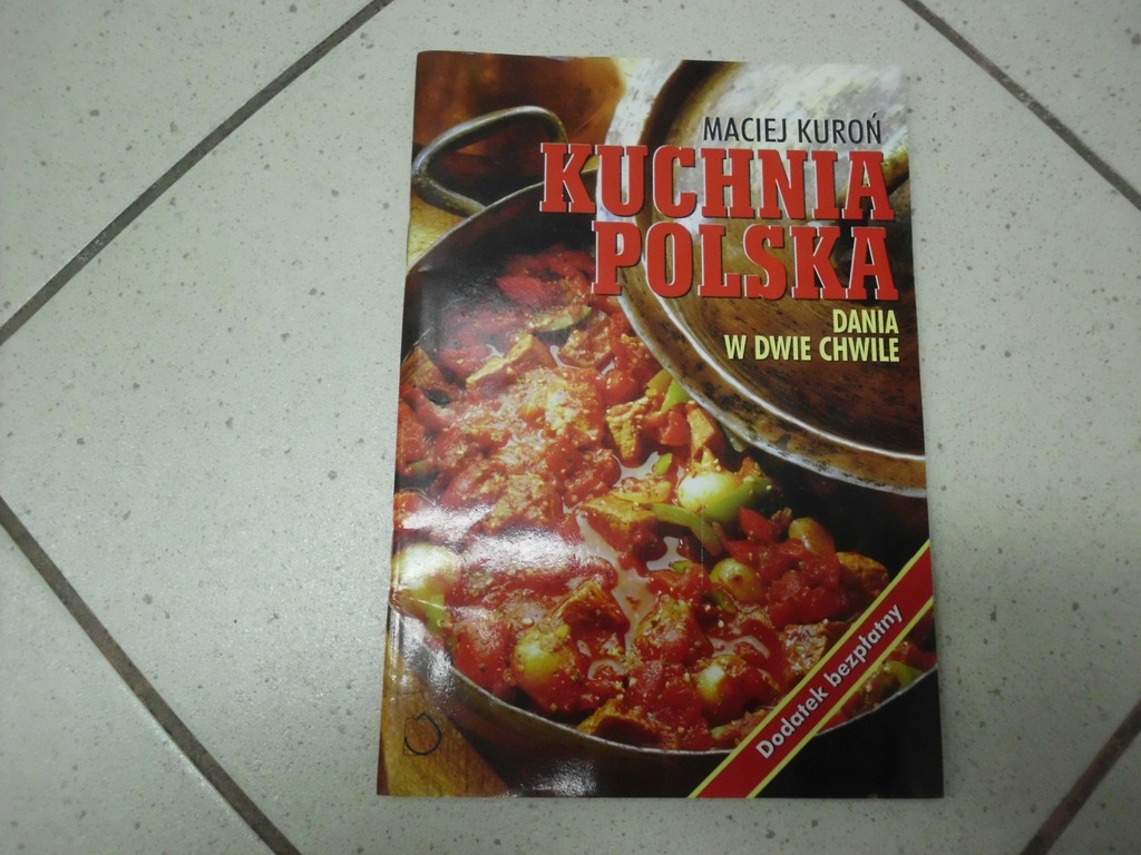 KUCHNIA POLSKA. Dania w dwie chwile - M. Kuroń - 15530150673 - oficjalne archiwum Allegro