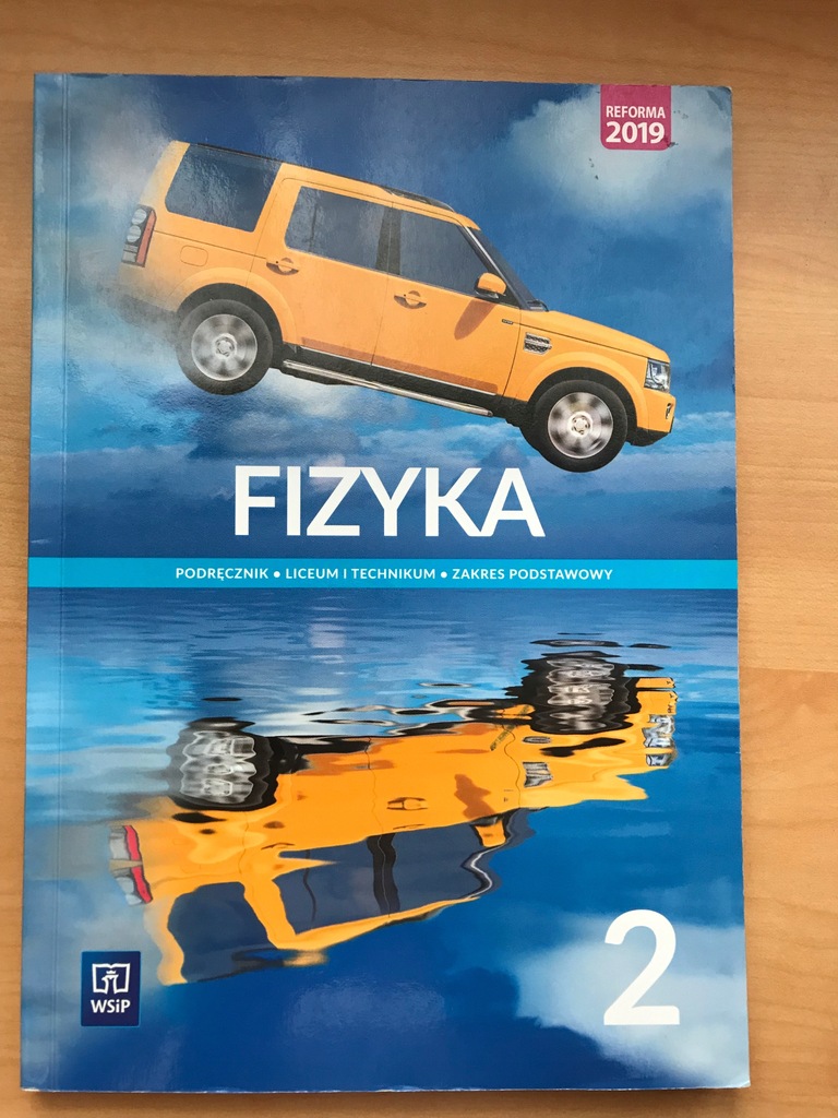 Fizyka 2 Liceum Zakres podstawowy WSIP Podręcznik - 12422411669 ... Fizyka 2 Liceum Zakres podstawowy WSIP Podręcznik - 12422411669 ...