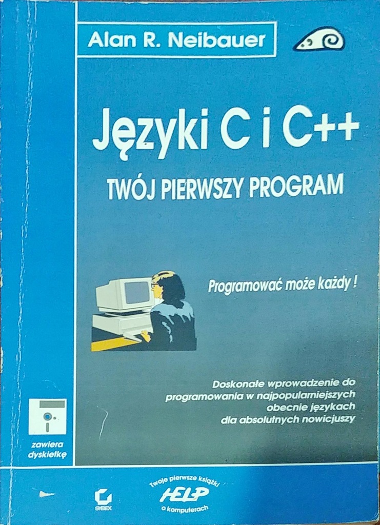 Języki C i C++ twój pierwszy program Neibauer - 12325484639 - oficjalne ...