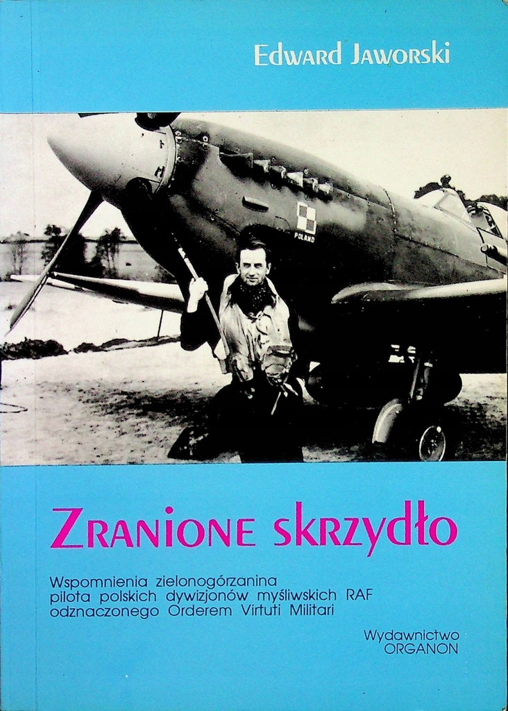 Edward Jaworski - Zranione skrzydło - 12081756618 - oficjalne archiwum ...