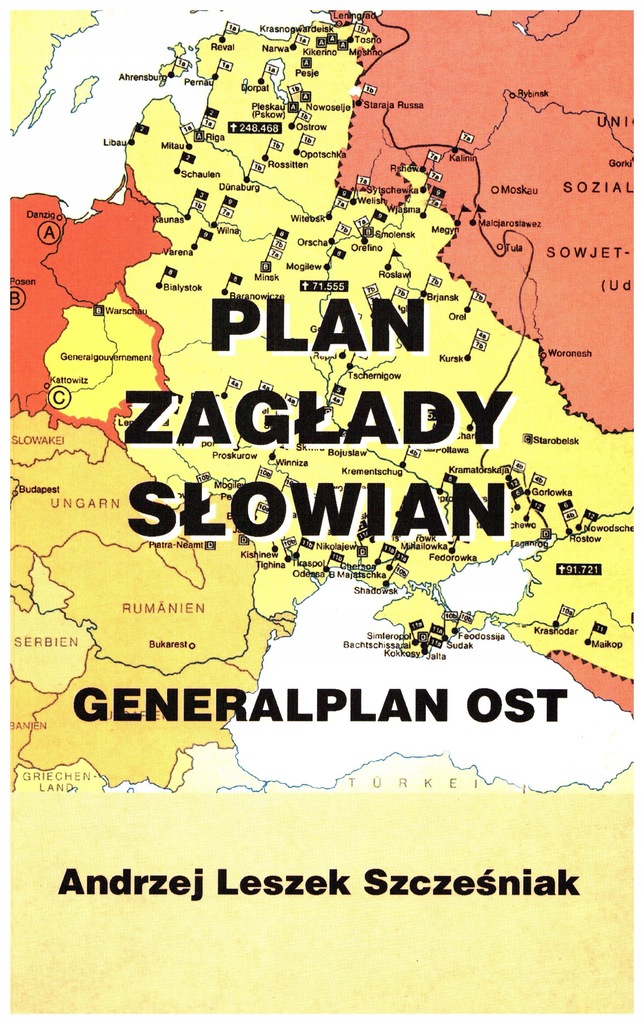 Plan zagłady Słowian. Generalplan Ost - Szcześniak - 10672493579 ...