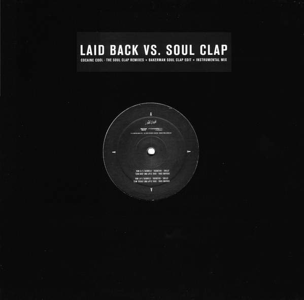 Laid Back Vs. Soul Clap – Cocaine Cool Electronic, Pop Electro Disco ...