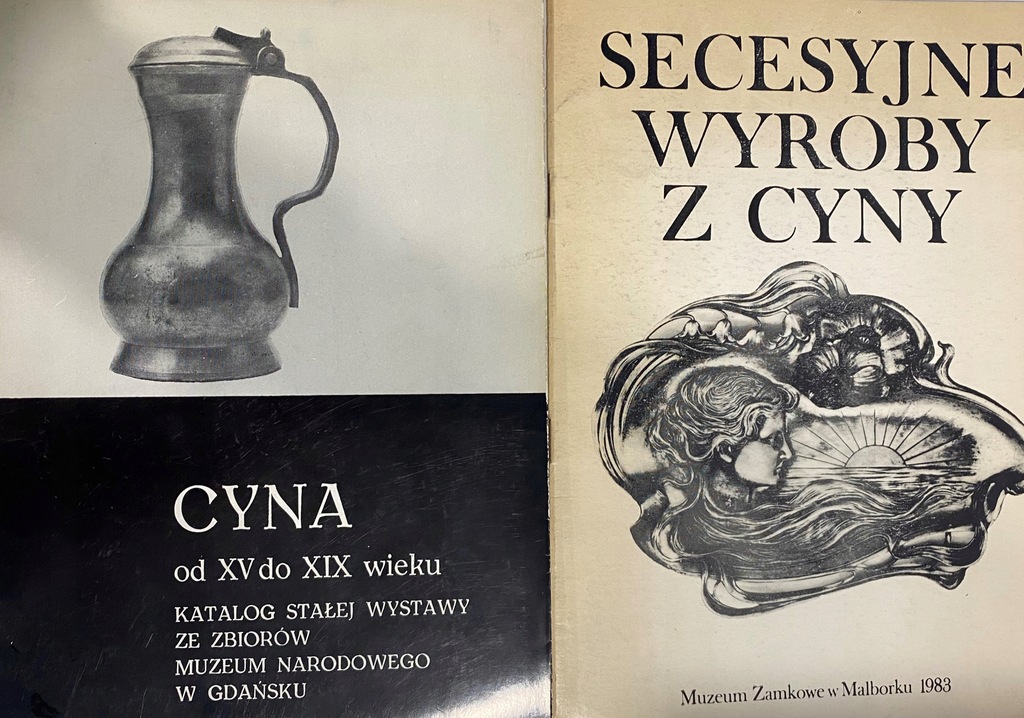 Cyna od XV do XIX wieku / Secesyjne wyroby z cyny - 12338532870 ...