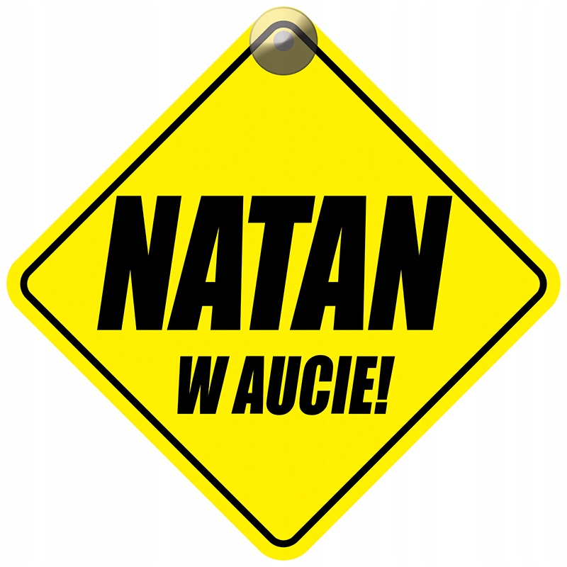 TABLICZKA Z IMIENIEM - PRZYSSAWKA DO AUTA - NATAN - 9742810873 - oficjalne archiwum Allegro