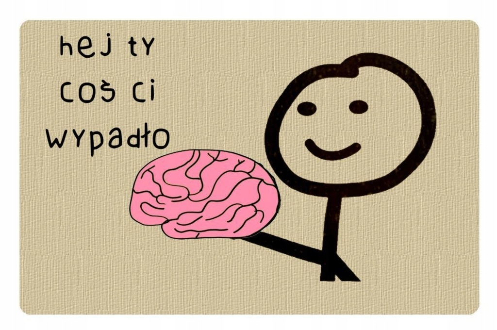Magnes śmieszne hej coś ci wypadło mózg memy - 13625522262 - oficjalne ...