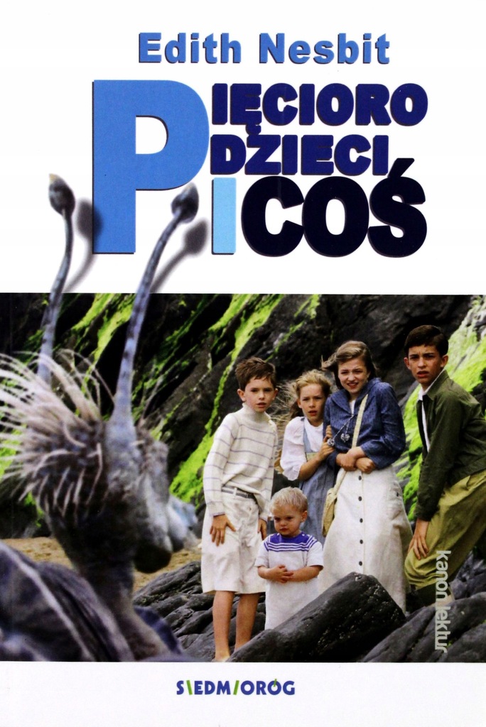 PIĘCIORO DZIECI I COŚ - Edith Nesbit [KSIĄŻKA] - 12592798398 ...