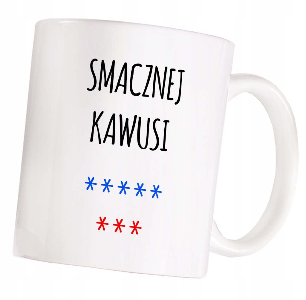 Kubek SMACZNEJ KAWUSI ***** *** śmieszny prezent - 12848534227 - oficjalne archiwum Allegro