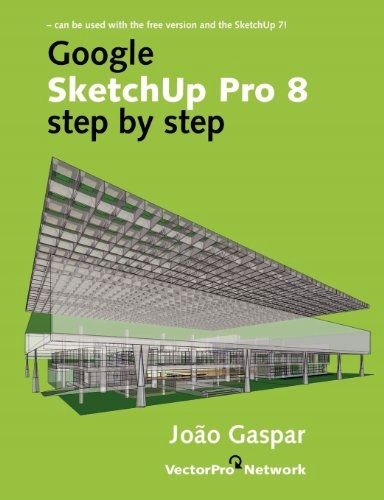 Google SketchUp Pro 8 step by step - 11804229540 - oficjalne archiwum ...