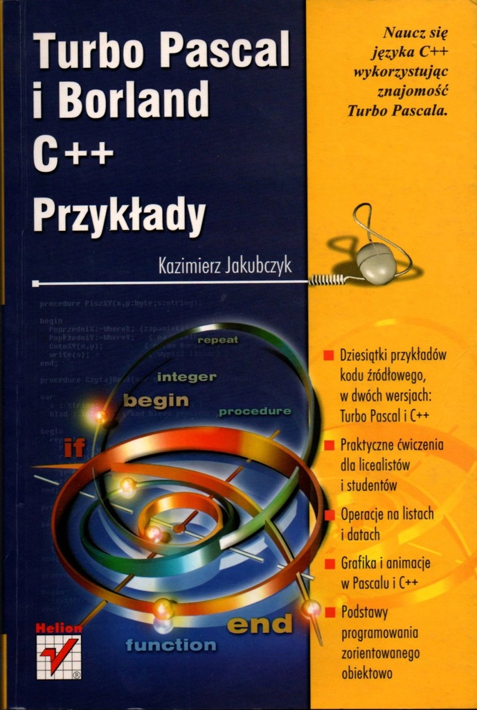 Turbo Pascal i Borland C++ : przykłady Jakubczyk - 7836040361 ...