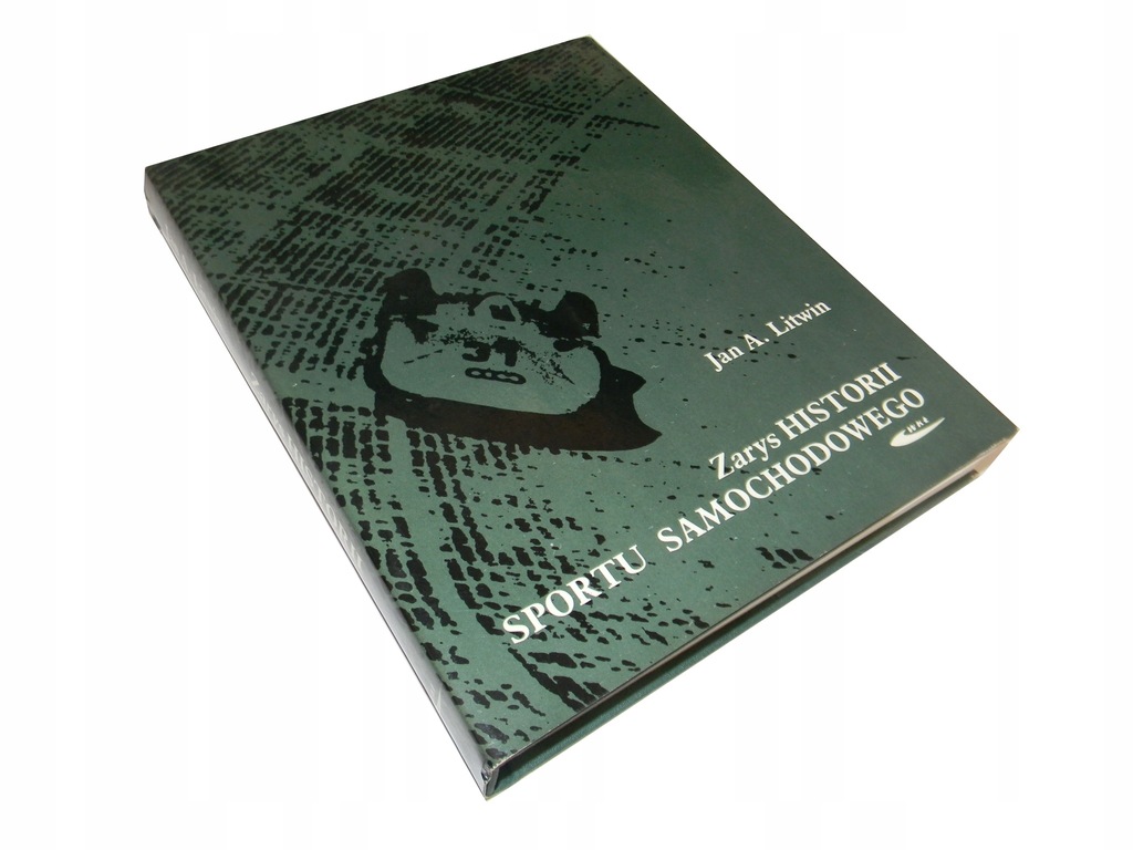 Jan A. Litwin Zarys historii sportu samochodowego - 9250338927 ...