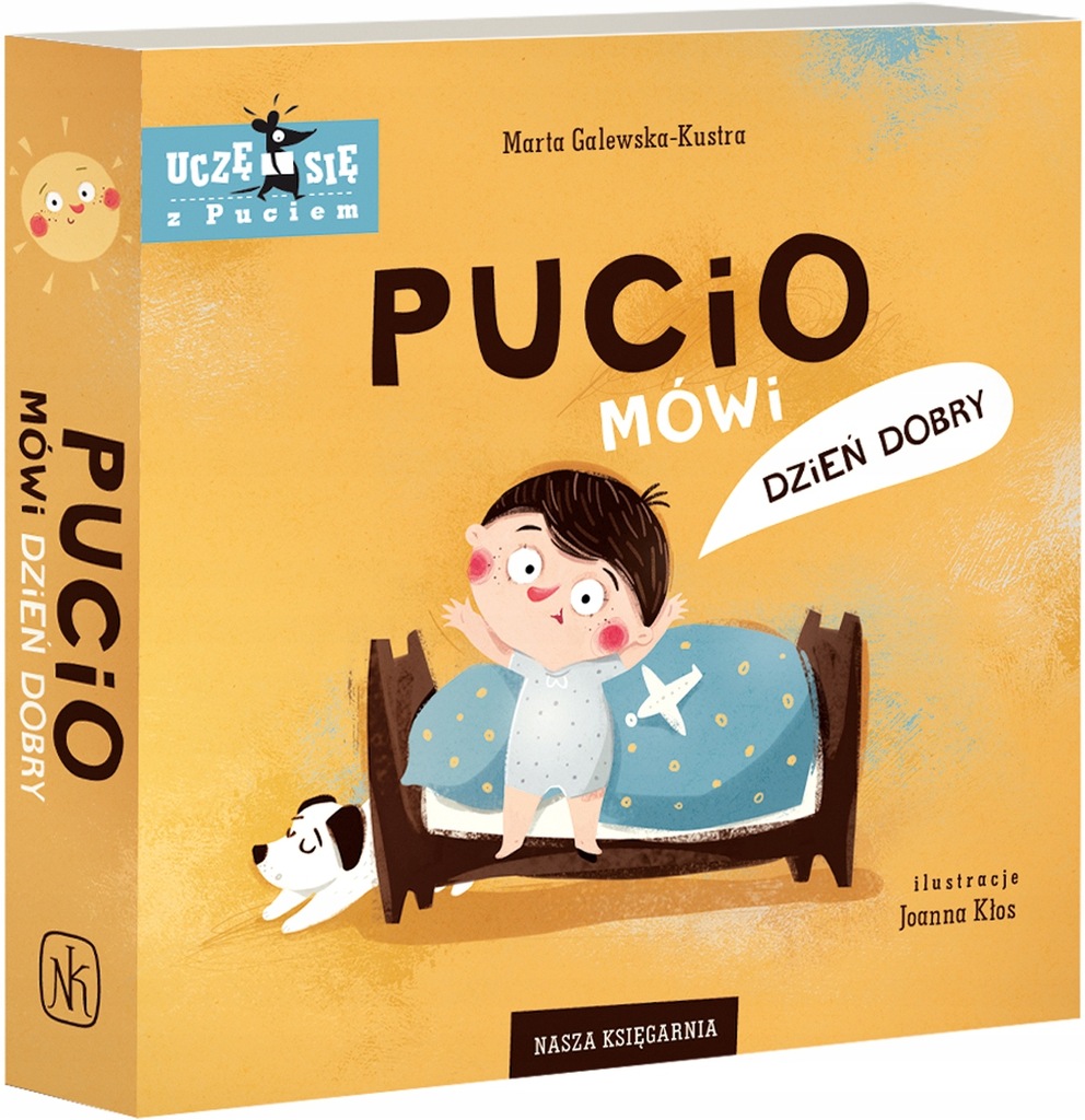 PUCIO MÓWI DZIEŃ DOBRY KSIĄŻECZKI DLA NIEMOWLĄT - 9586940291 ...