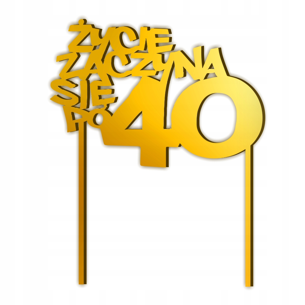 Topper na Tort 40 Urodziny Napis Złote lustro - 13955126977 - oficjalne ...