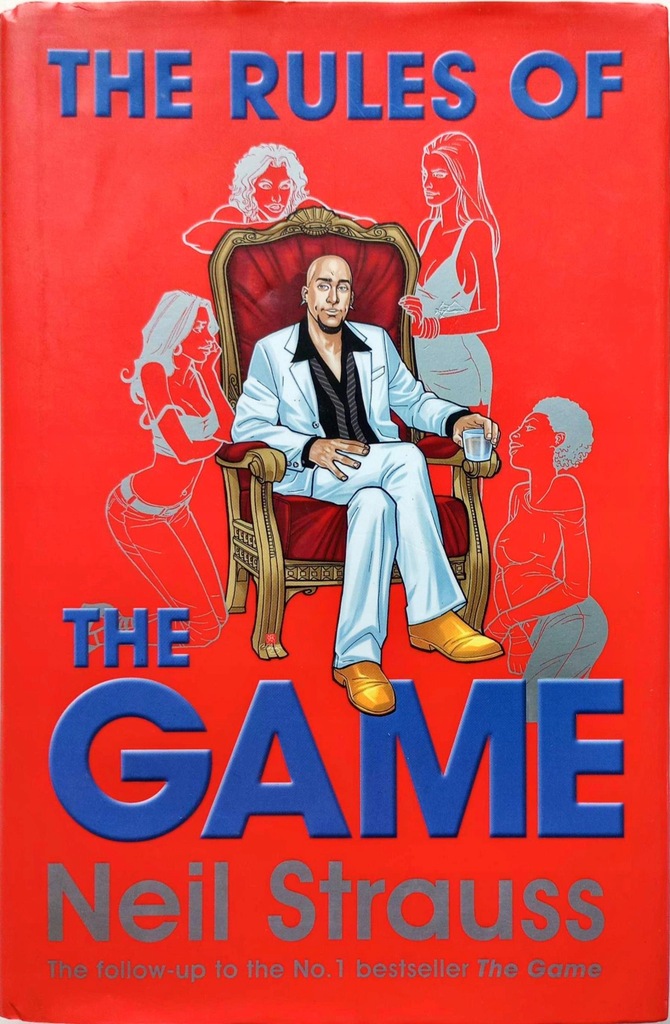 NEIL STRAUSS - THE RULES OF THE GAME - 15545009487 - oficjalne archiwum ...