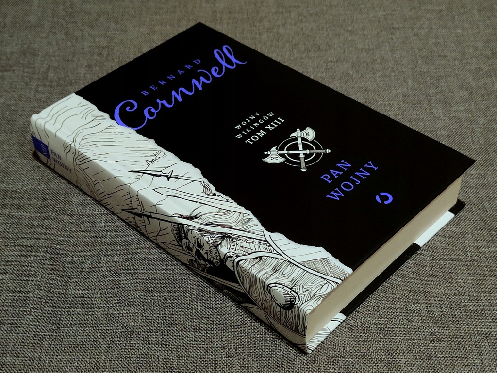Bernard Cornwell: Pan wojny (cykl "Wojny wikingów", tom XIII ...