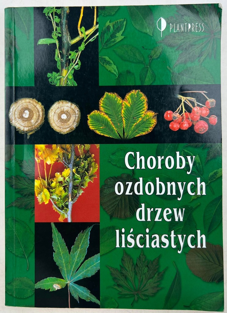 Choroby ozdobnych drzew liściastych - 15154524380 - oficjalne archiwum ...