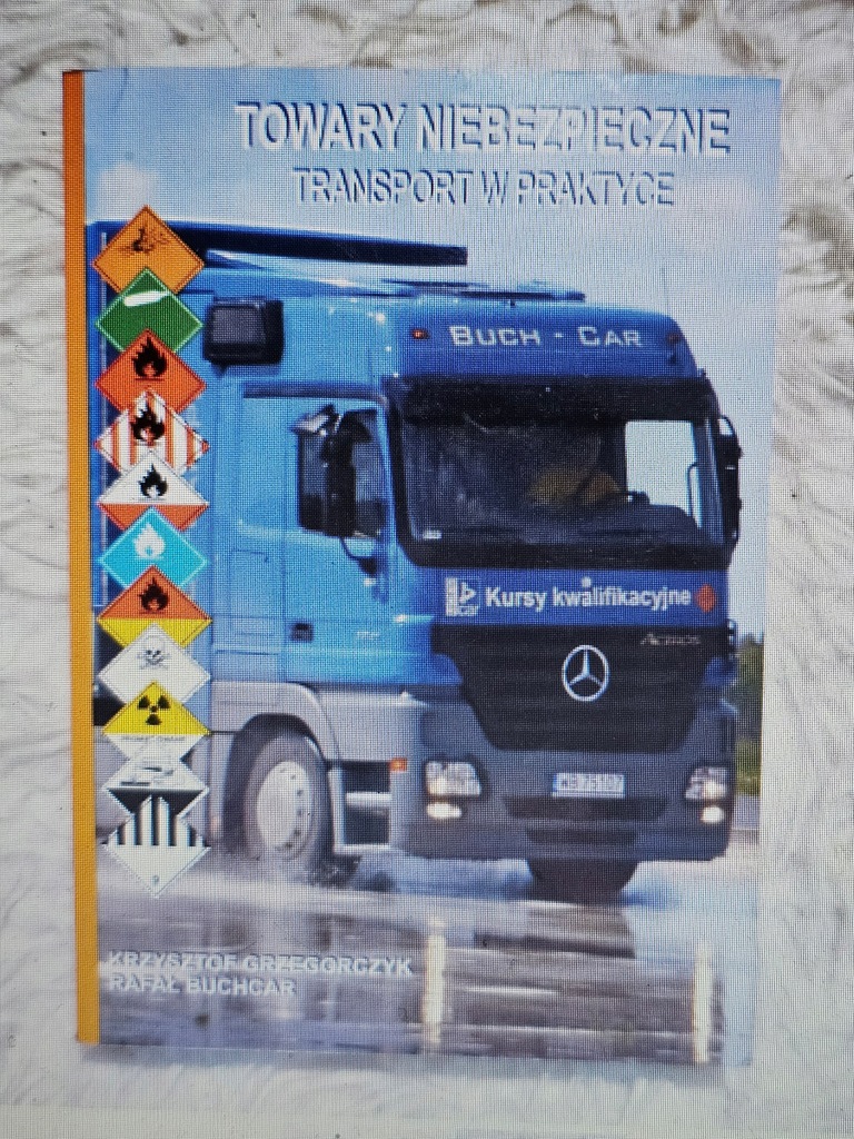 Towary niebezpieczne: transport w praktyce - 14249883348 - oficjalne archiwum Allegro