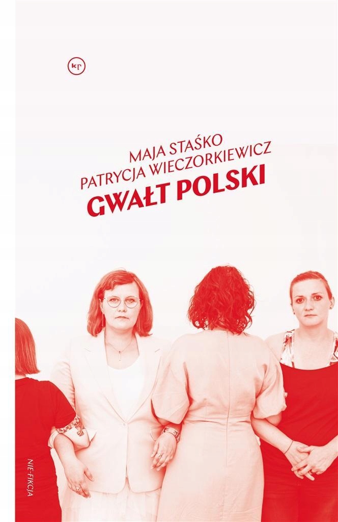 GWAŁT POLSKI, MAJA STAŚKO, PATRYCJA WIECZORKIEWICZ - 13368665347 - oficjalne archiwum Allegro