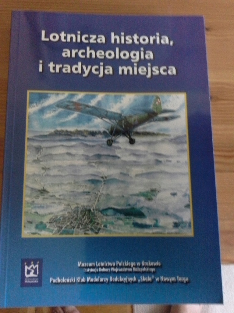 Lotnicza historia, archeologia i tradycja miejsca - 13698218990 - oficjalne archiwum Allegro