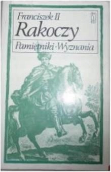 Pamiętniki wyznania - Franciszek II Rakoczy - 11959667439 - oficjalne ...