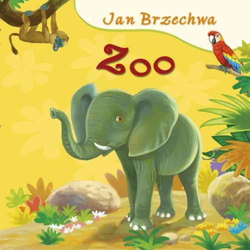 Zoo Bajki Brzechwy Wierszyki Jan Brzechwa - 9493604483 - oficjalne ... Zoo Bajki Brzechwy Wierszyki Jan Brzechwa - 9493604483 - oficjalne ...