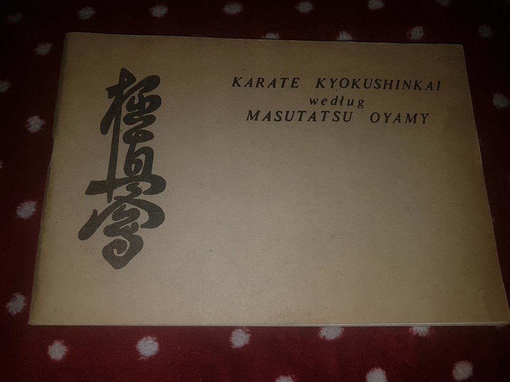 ,,Karate Kyokushin'' według MASUTATSU OYAMY - 12391978468 - oficjalne archiwum Allegro