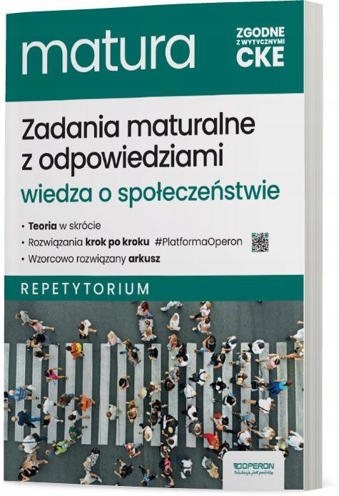 Zadania maturalne z odpowiedziami. Matura 2025. Wiedza o społeczeństwie ...