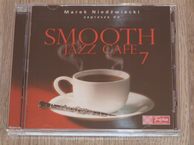 Smooth Jazz Cafe 7 CD Marek Niedźwiecki - 9229937181 - oficjalne ...