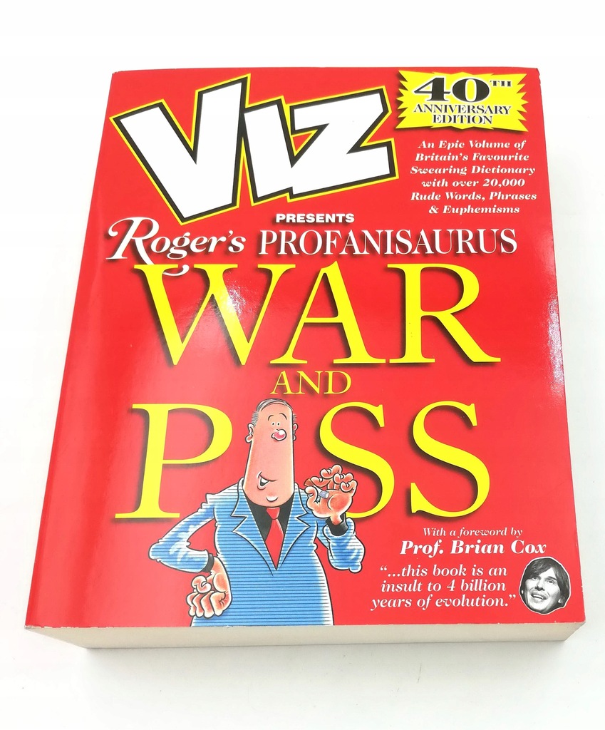 Viz 40th Anniversary Profanisaurus: War and Piss - 8964148840 ...