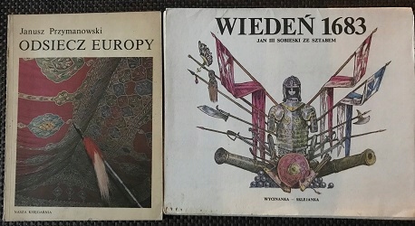 Wiedeń 1683 J.III Sobieski sztabem,Odsiecz Europy - 13210212315 ...