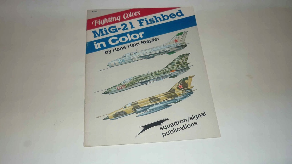 Fighting Colors MiG-21 Fishbed in Color - 13189133445 - oficjalne ...