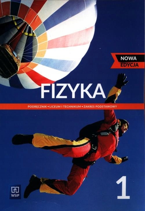 FIZYKA 1 PODRĘCZNIK ZAKRES PODSTAWOWY - 12968864823 - oficjalne archiwum Allegro