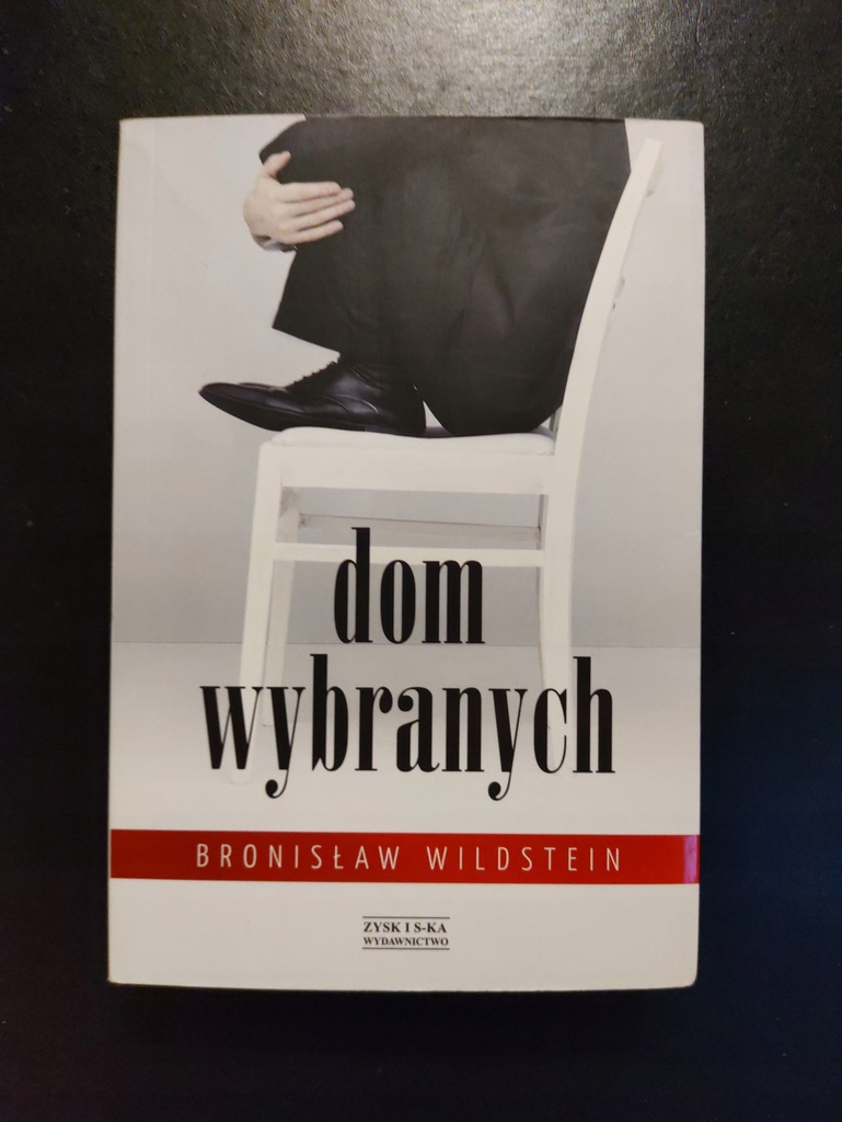 Dom wybranych, Bronisław Wildstein - 12634182376 - oficjalne archiwum ...