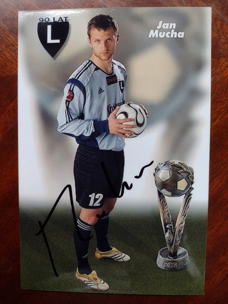 Zdjęcie 10x15 Legia autograf Jan Mucha 2006 - 12879667054 - oficjalne ...