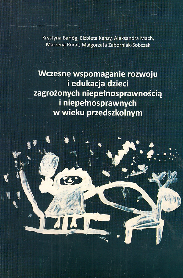 WCZESNE WSPOMAGANIE ROZWOJU I EDUKACJA DZIECI... - 11743444109 ... WCZESNE WSPOMAGANIE ROZWOJU I EDUKACJA DZIECI... - 11743444109 ...