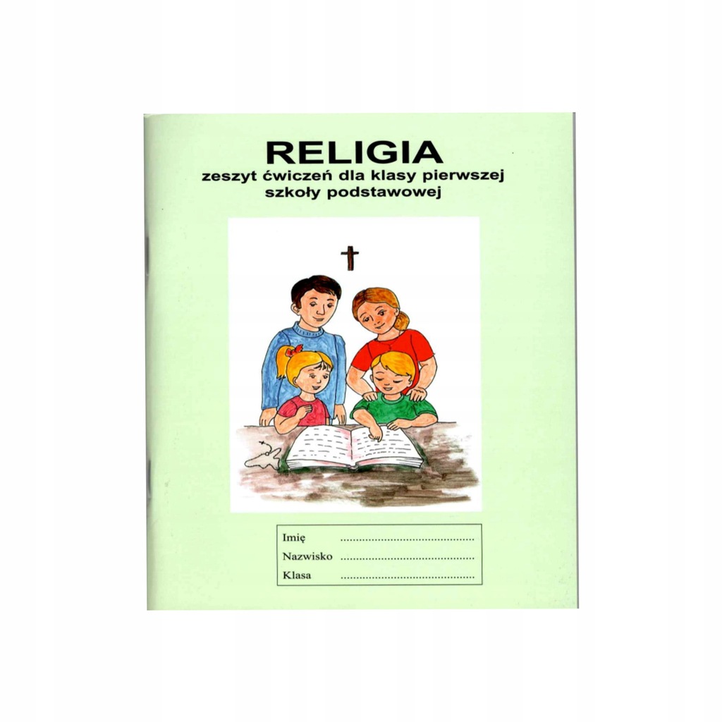 Religia zeszyt ćwiczeń dla klasy pierwszej Doppke - 11017371006 ...