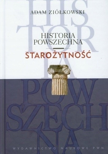 Historia Powszechna Starożytność Adam Ziółkowski - 12413134485 ...