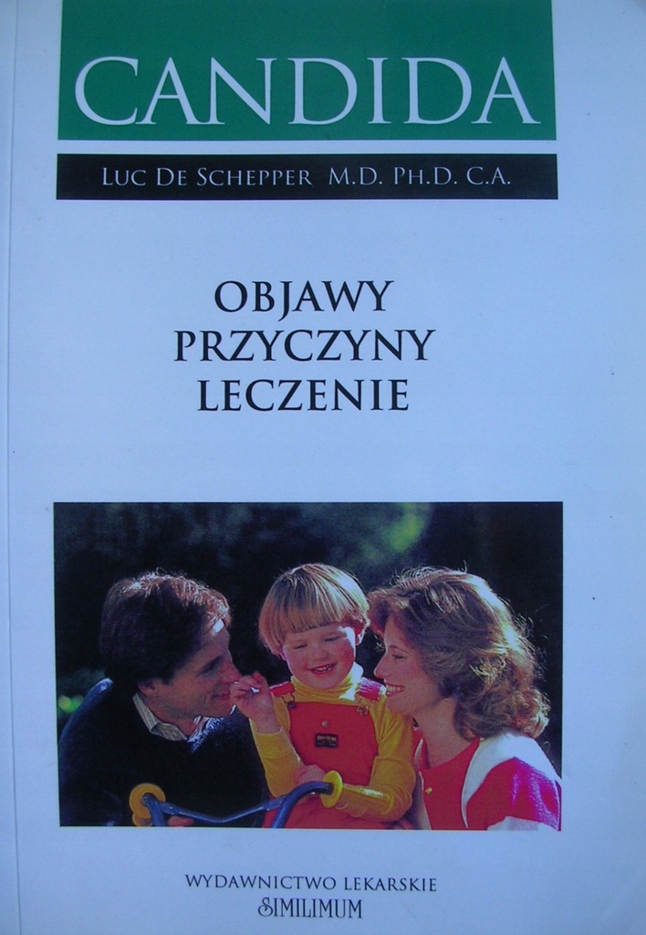 CANDIDA Objawy przyczyny leczenie Luc de Schepper BDB- - 15107440985 ...
