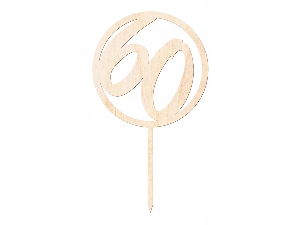 Topper drewniany na tort na 60 urodziny 17 cm - 9071282723 - oficjalne archiwum Allegro