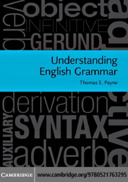 Understanding English Grammar - Payne, Thomas E. - 13242106095 ...