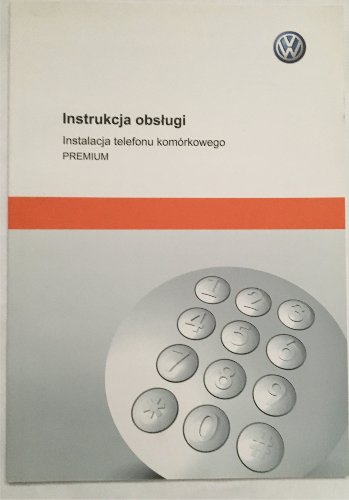 Telefon premium vw instrukcja obsługi passat golf - 12541293695 ...